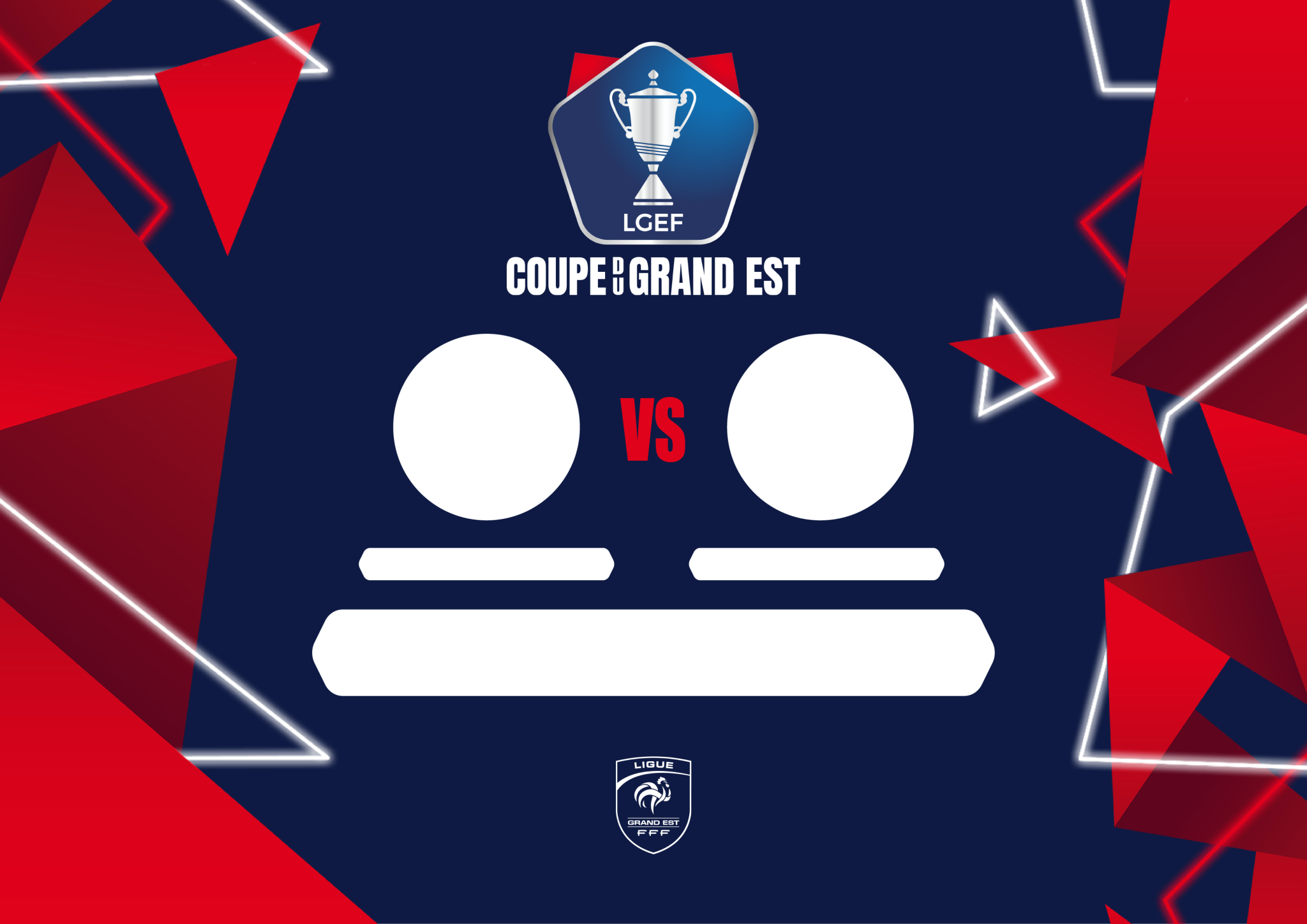 Coupe du Grand Est, le tirage des 32es de finale ! – LIGUE DU GRAND EST ...